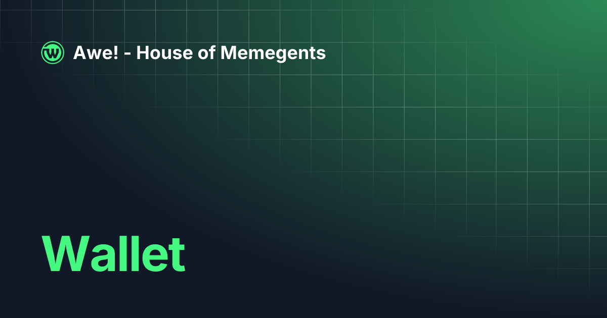Wallet | Awe! - House of Memegents